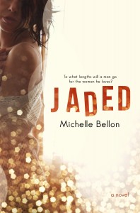 Cover Reveal: Jaded By Michelle Bellon | Pretty Opinionated
