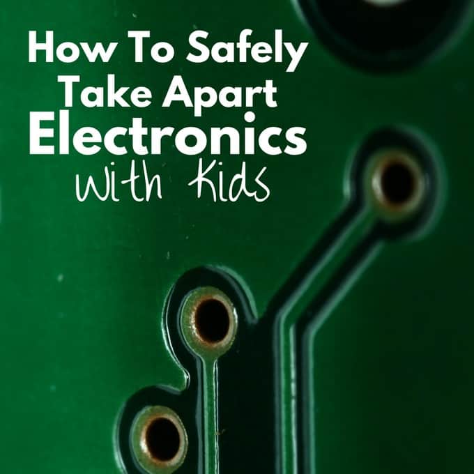 Why You Should Take Apart Electronics With Kids | Pretty Opinionated