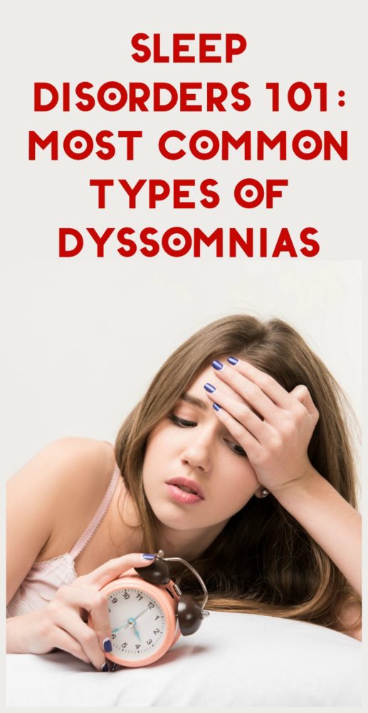 Sleep Disorders 101: Most Common Dyssomnias | Pretty Opinionated