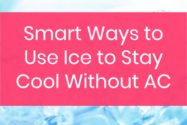 30 Tips To Help You Survive A Heat Wave & Stay Cool Without AC | Pretty ...