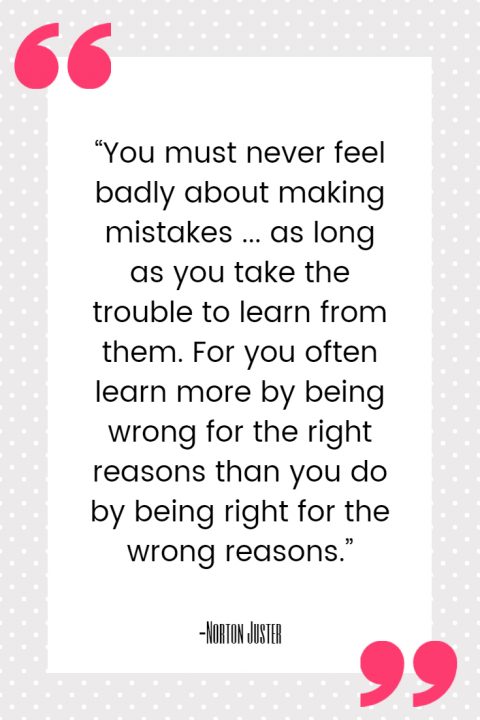 25 Inspirational Quotes About Mistakes - PrettyOpinionated